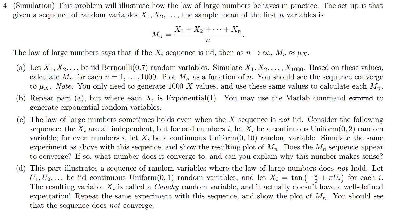 Solved 4. (Simulation) This problem will illustrate how the | Chegg.com