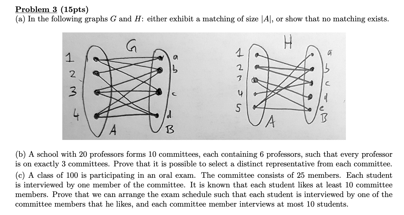 Solved Problem 3 (15pts) (a) In the following graphs G and H | Chegg.com