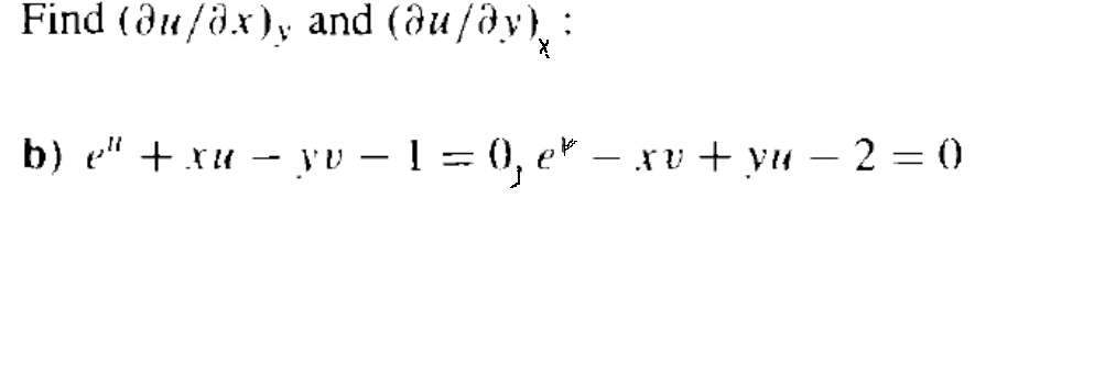 Solved Find (deludelx)y ﻿and (deludely)x | Chegg.com