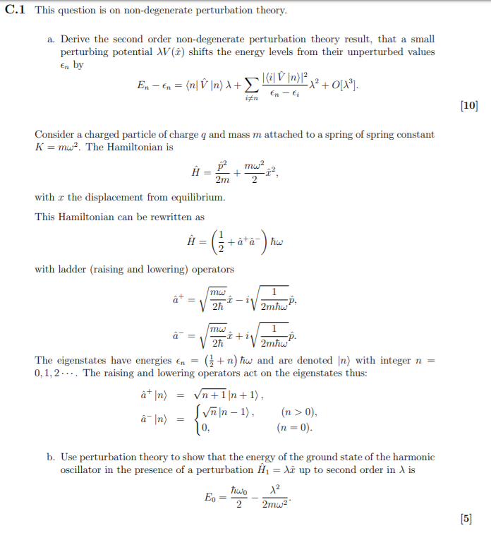 Solved C.1 This question is on non-degenerate perturbation | Chegg.com