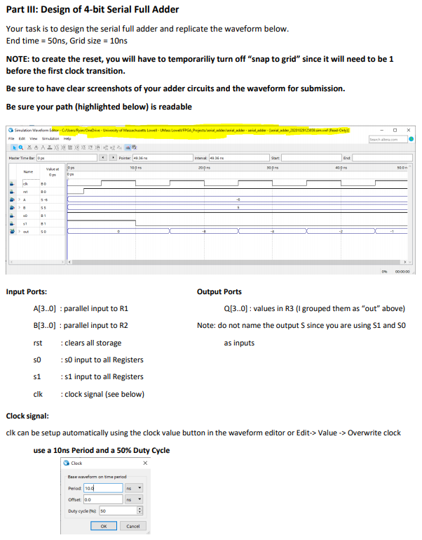 Solved Part III: Design of 4-bit Serial Full Adder Your task | Chegg.com