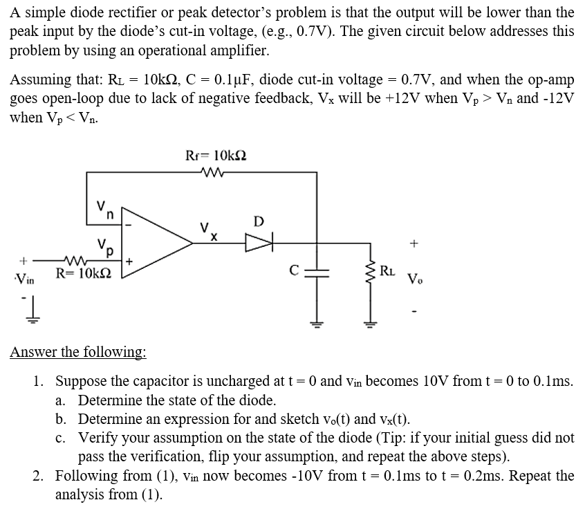 Solved A simple diode rectifier or peak detector's problem | Chegg.com