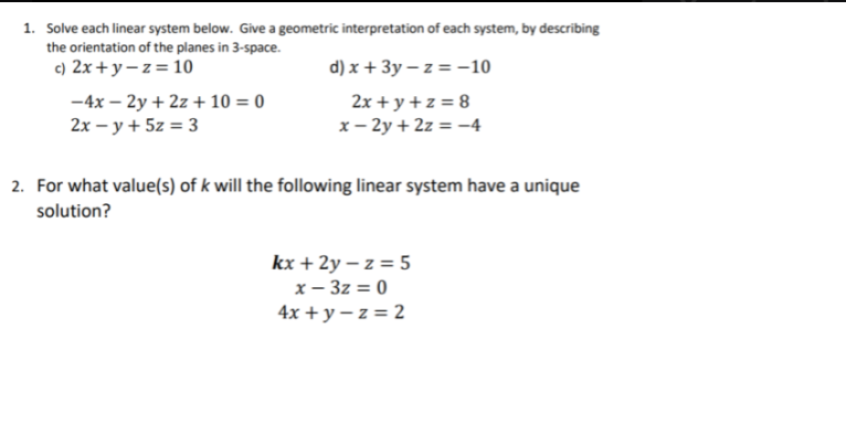 Solved 1. Solve each linear system below. Give a geometric | Chegg.com