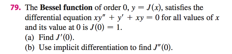 Solved 79. The Bessel function of order 0, y - J(x), | Chegg.com