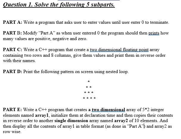 Solved Question 1. Solve the following 5 subparts. PART A: | Chegg.com