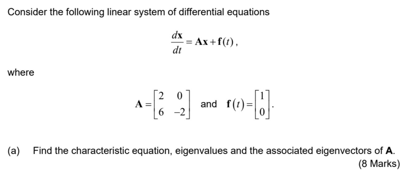 Solved Consider the following linear system of differential | Chegg.com