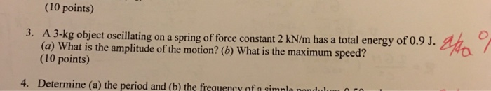 Solved A 3-kg object oscillating on a spring of force | Chegg.com