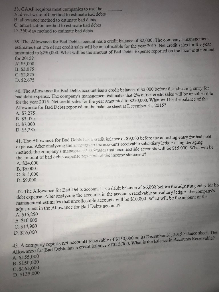 Solved 38. GAAP requires most companies to use the A. direct | Chegg.com