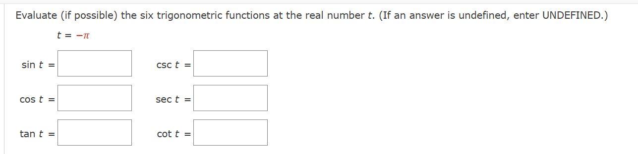 Solved Evaluate (if possible) the six trigonometric | Chegg.com
