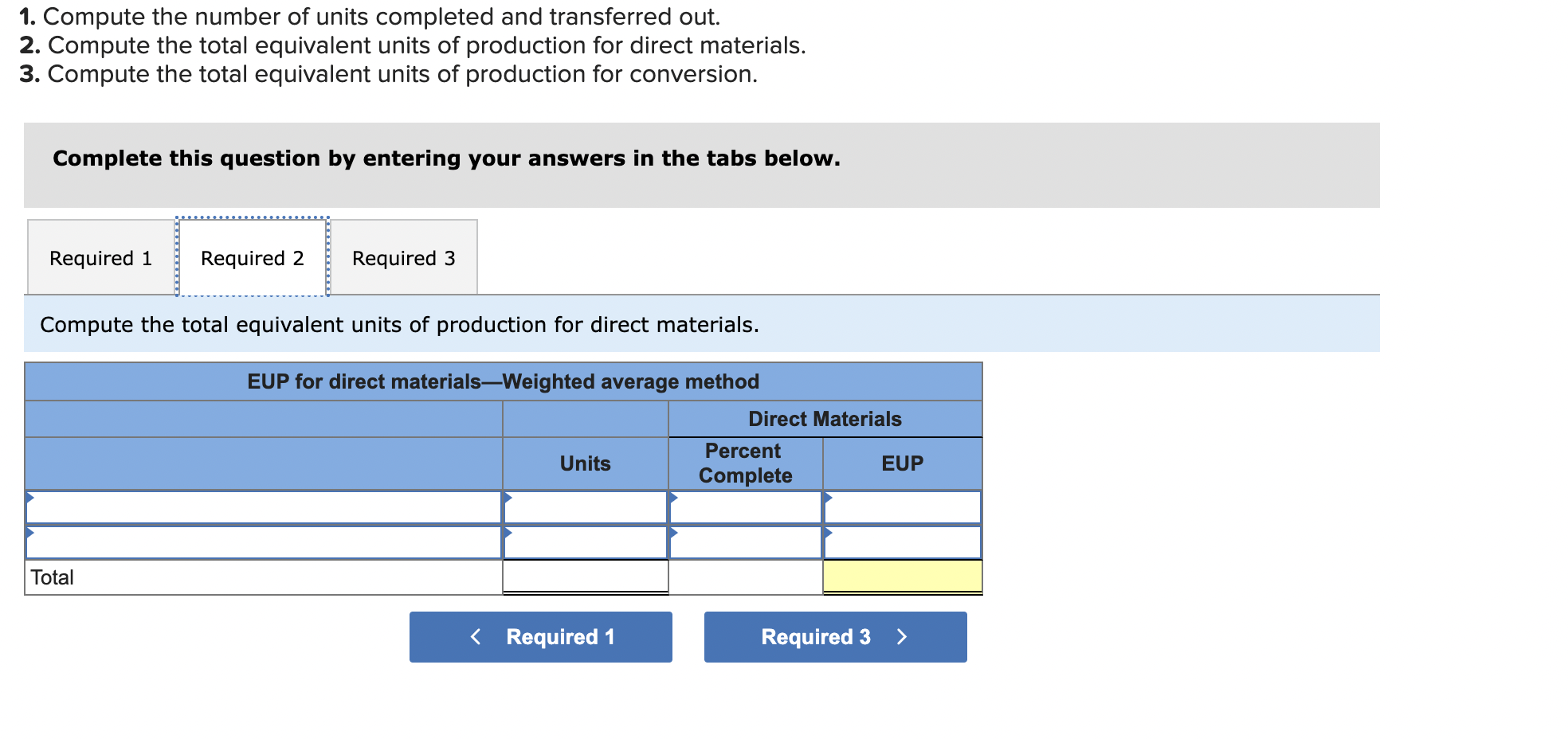 Solved 1. Compute the number of units completed and | Chegg.com