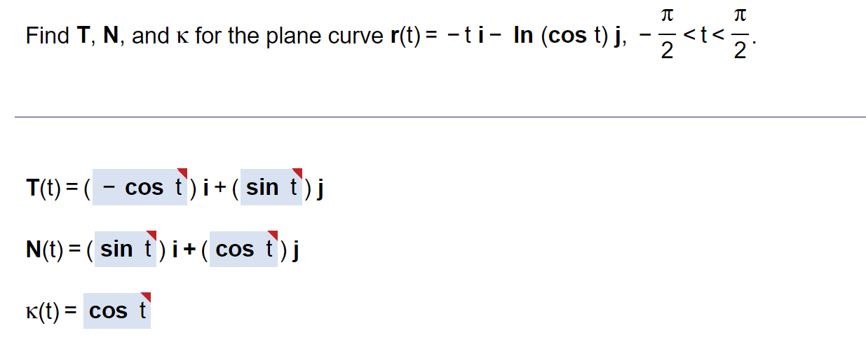 Solved Find T,N, and κ for the plane curve | Chegg.com