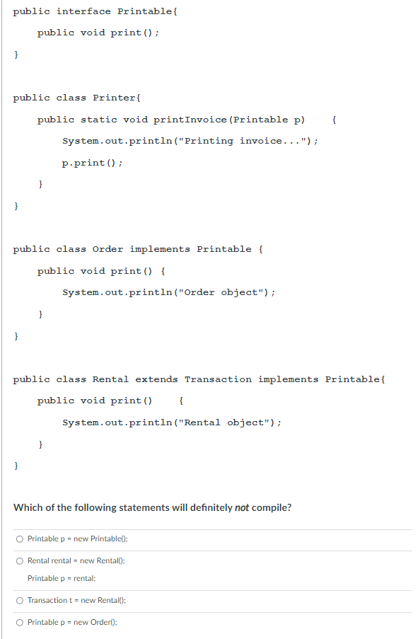 Solved public interface Printable{ public void print(); } { | Chegg.com