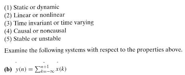Solved (1) Static or dynamic (2) Linear or nonlinear (3) | Chegg.com