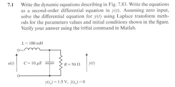 Solved 7.1 Write the dynamic equations describing in Fig. | Chegg.com