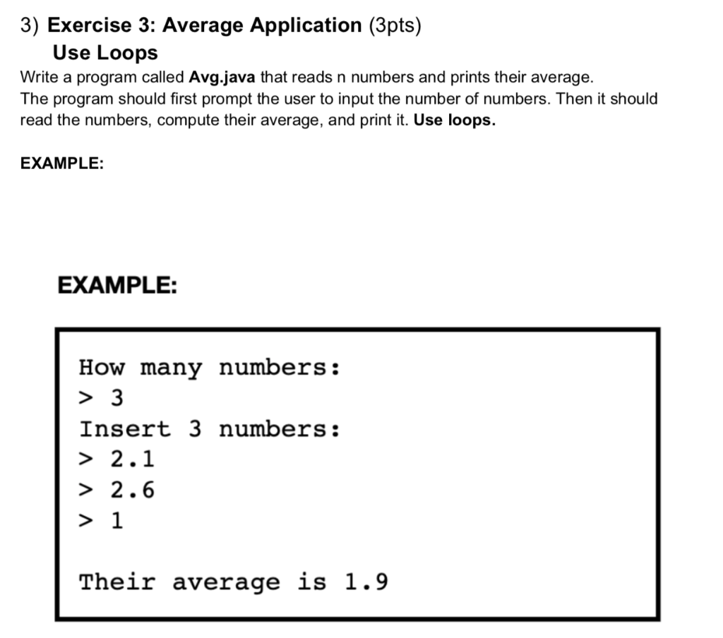 Solved 3) Exercise 3: Average Application (3pts) Use Loops | Chegg.com
