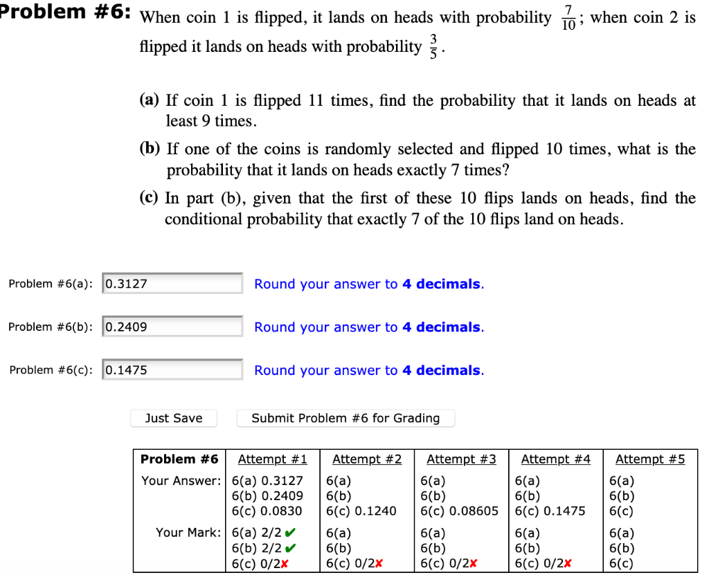 Solved Problem #6: When coin 1 is flipped, it lands on heads | Chegg.com