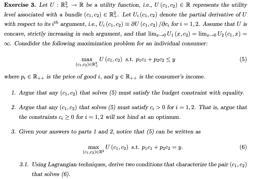 Exercise 3. Let U : R$ → R be a utility function, | Chegg.com
