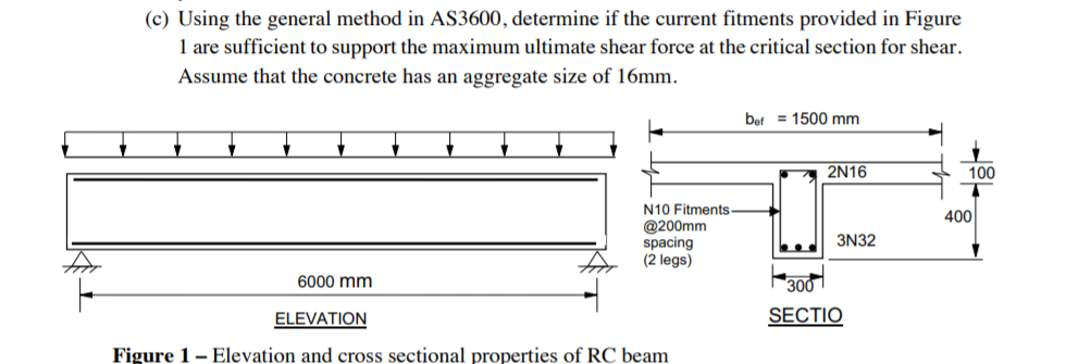 Solved (c) Using the general method in AS3600, determine | Chegg.com