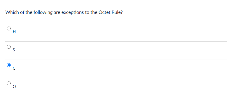 Solved Which of the following are exceptions to the Octet | Chegg.com