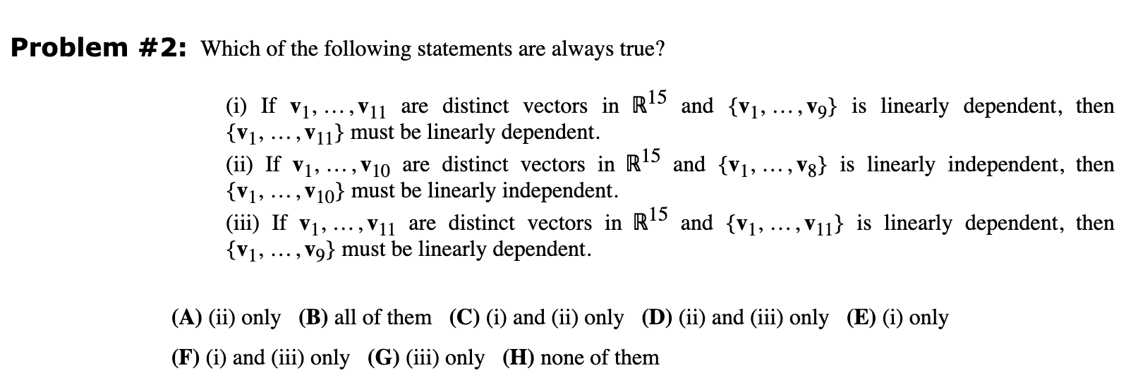 Solved lem \# 2: Which of the following statements are | Chegg.com