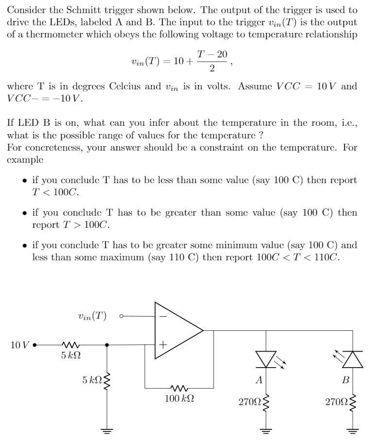 Solved Consider the Schmitt trigger shown below. The output | Chegg.com