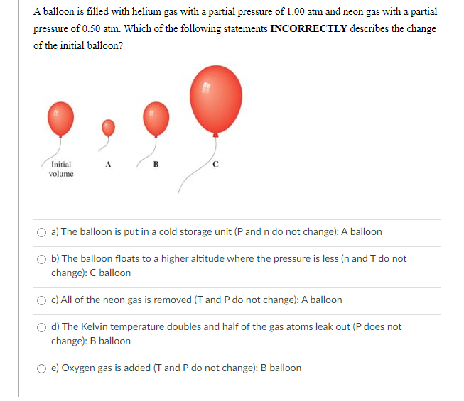 Solved A balloon is filled with helium gas with a partial | Chegg.com