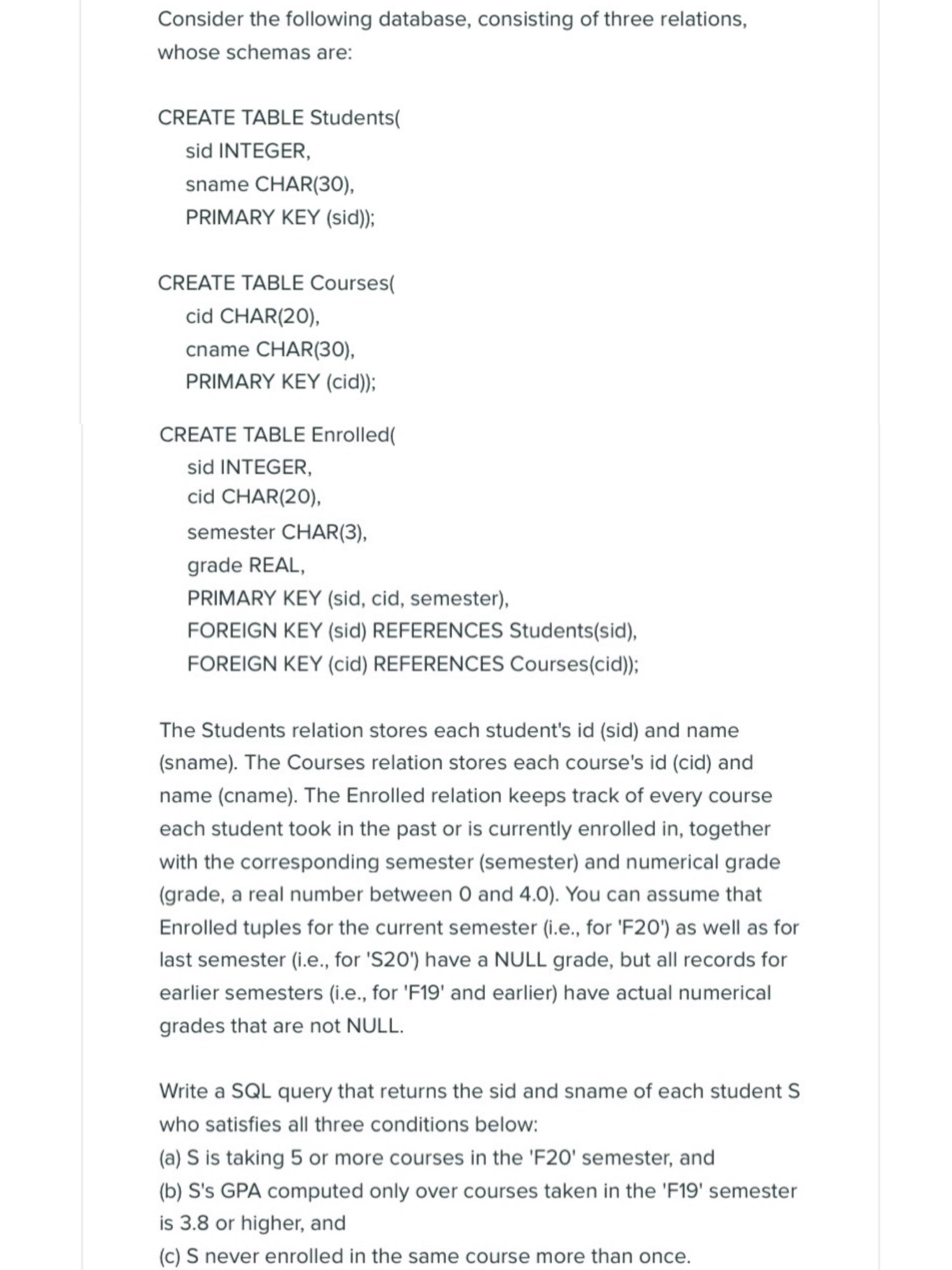 Solved Consider the following database, consisting of three | Chegg.com