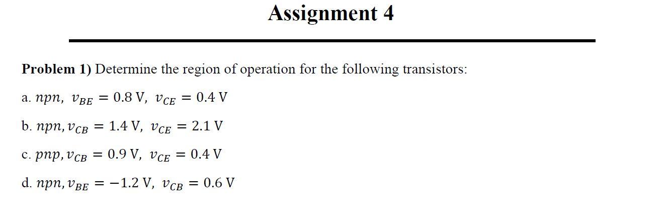 Solved Assignment 4 Problem 1) Determine the region of | Chegg.com