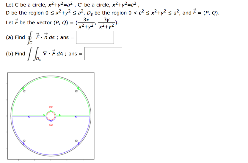 Solved Let C be a circle, x2+y2=a2, C' be a circle, x2+y2=g2 | Chegg.com