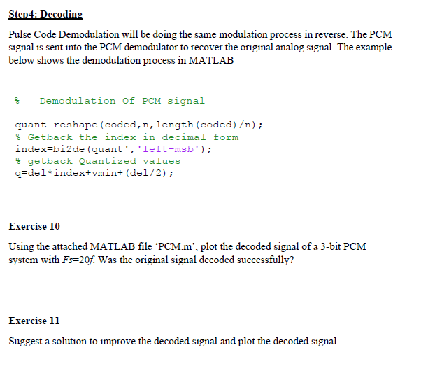 Solved Step 4: Decoding Pulse Code Demodulation will be | Chegg.com