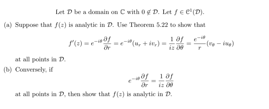 Solved (a) Suppose that f(z) is analytic in D. Use Theorem | Chegg.com