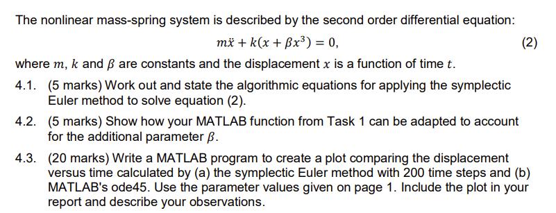 Solved The nonlinear mass-spring system is described by the | Chegg.com