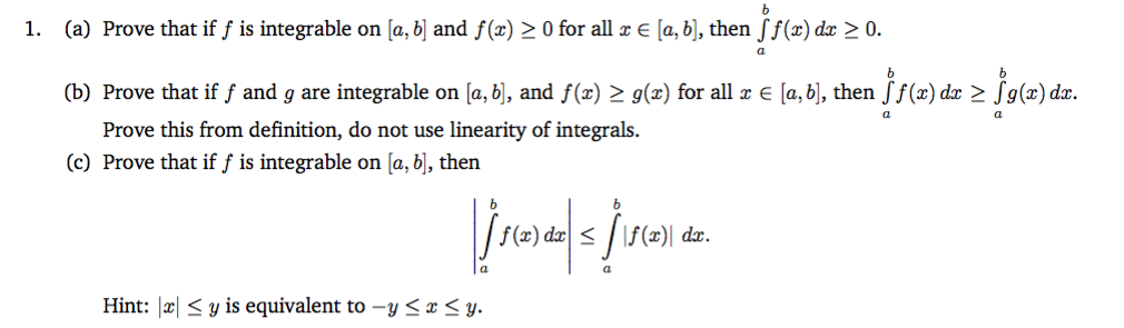 Solved 1. (a) Prove that if f is integrable on la, b] and | Chegg.com