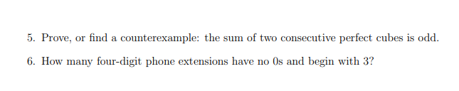 Solved 5. Prove, or find a counterexample: the sum of two | Chegg.com