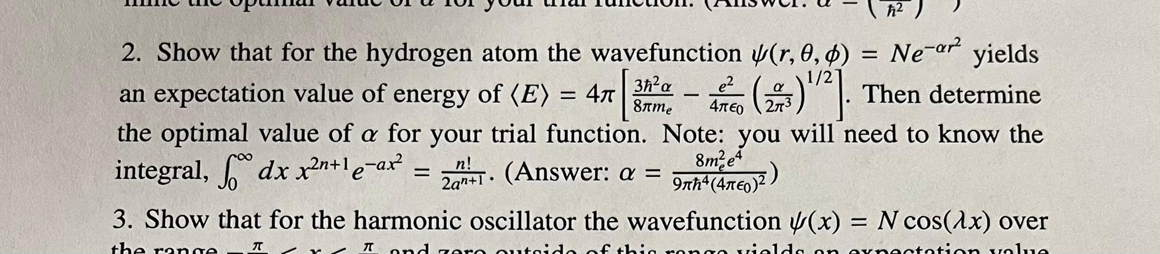 Solved 2 Show That For The Hydrogen Atom The Wavefunction