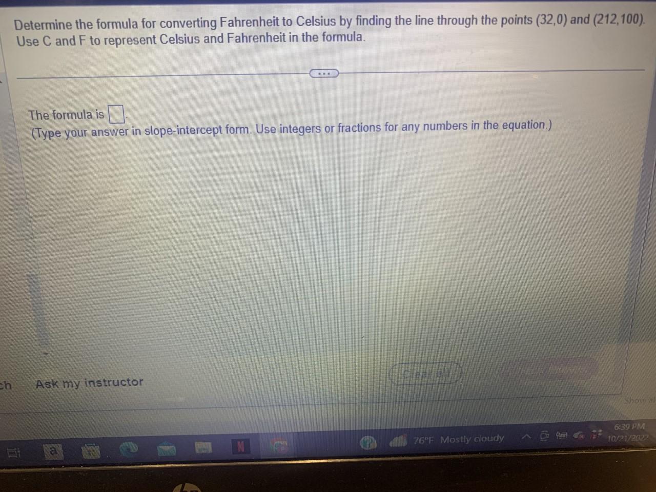 Solved Determine the formula for converting Fahrenheit to | Chegg.com