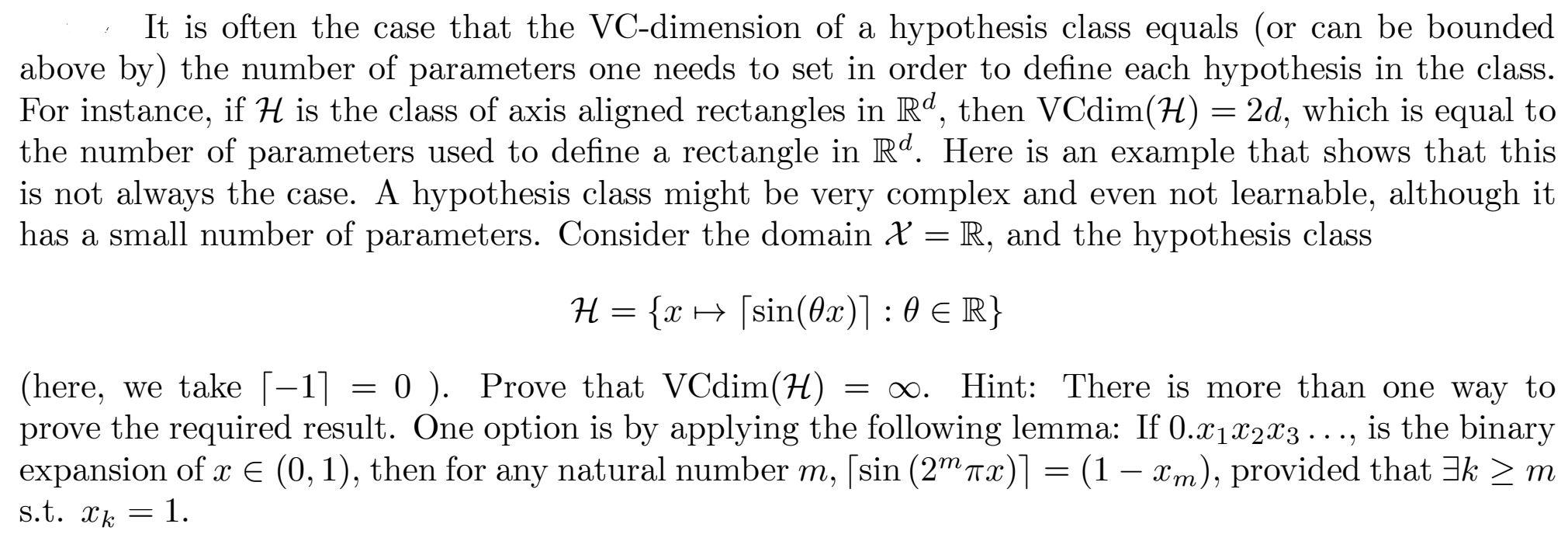 Solved It is often the case that the VC-dimension of a | Chegg.com