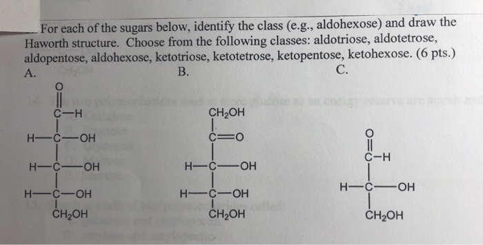 Solved For each of the sugars below, identify the class | Chegg.com