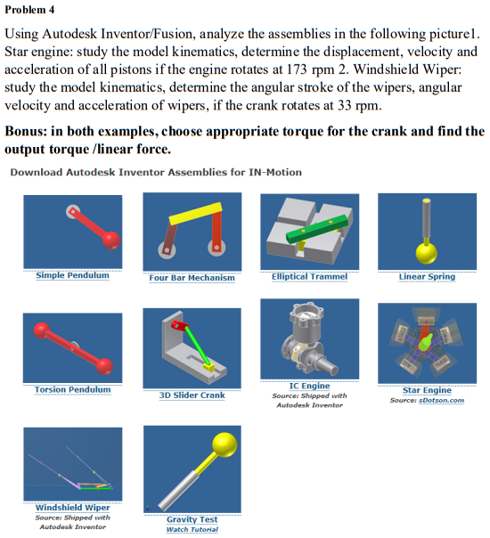 Problem 4 Using Autodesk Inventor/Fusion, analyze the | Chegg.com
