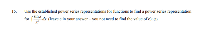 Solved 15. Use the established power series representations | Chegg.com