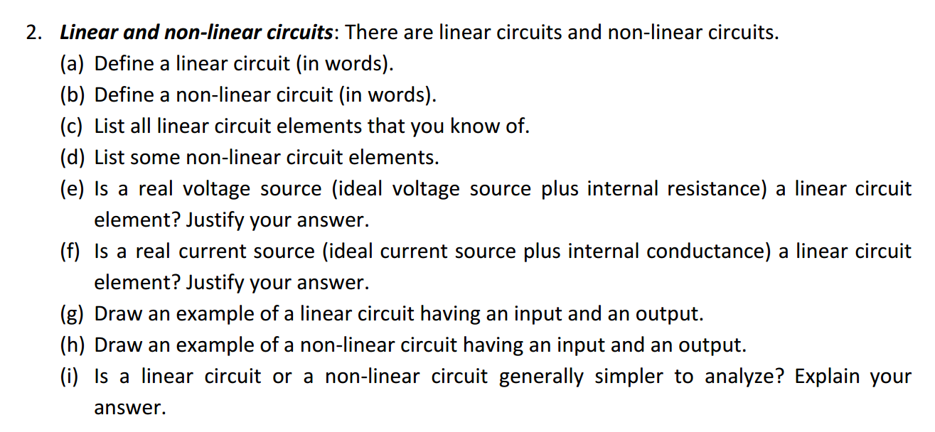Solved 2. Linear and non-linear circuits: There are linear | Chegg.com