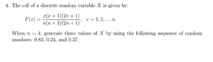 Solved 4. The cdf of a discrete random variable X is given | Chegg.com