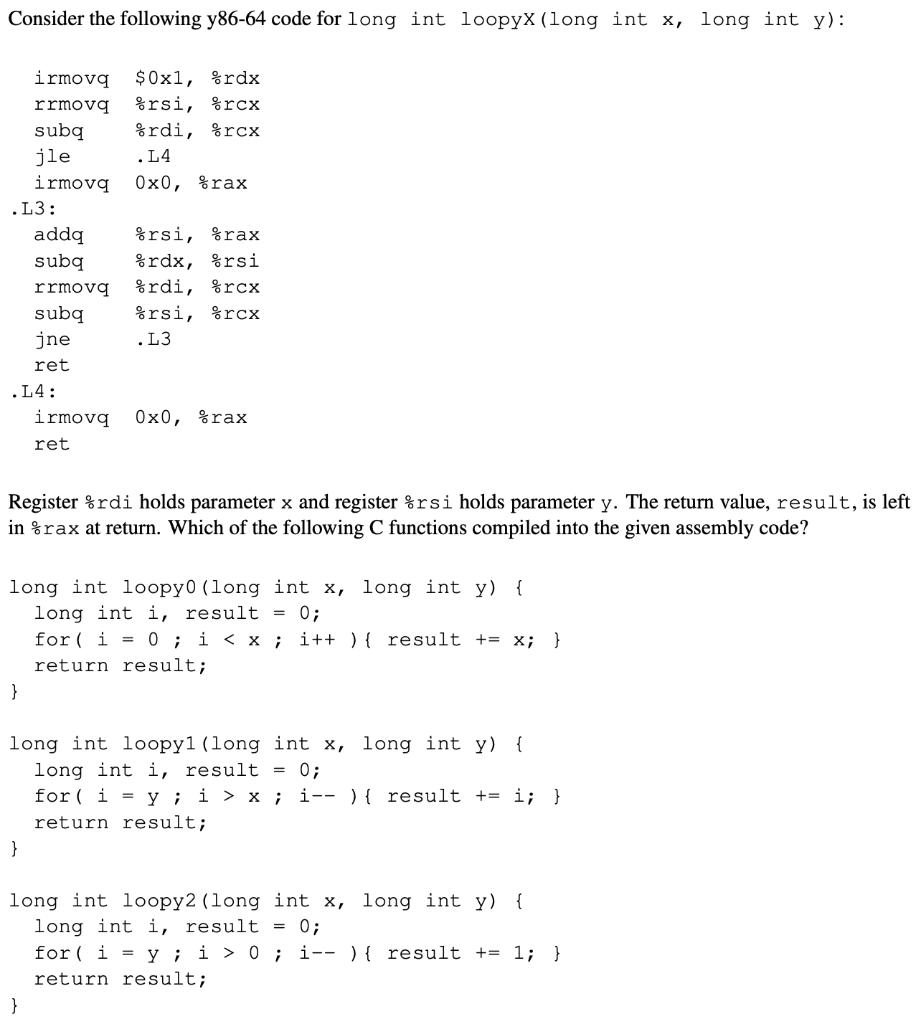 Solved Consider the following y86−64 code for long int | Chegg.com
