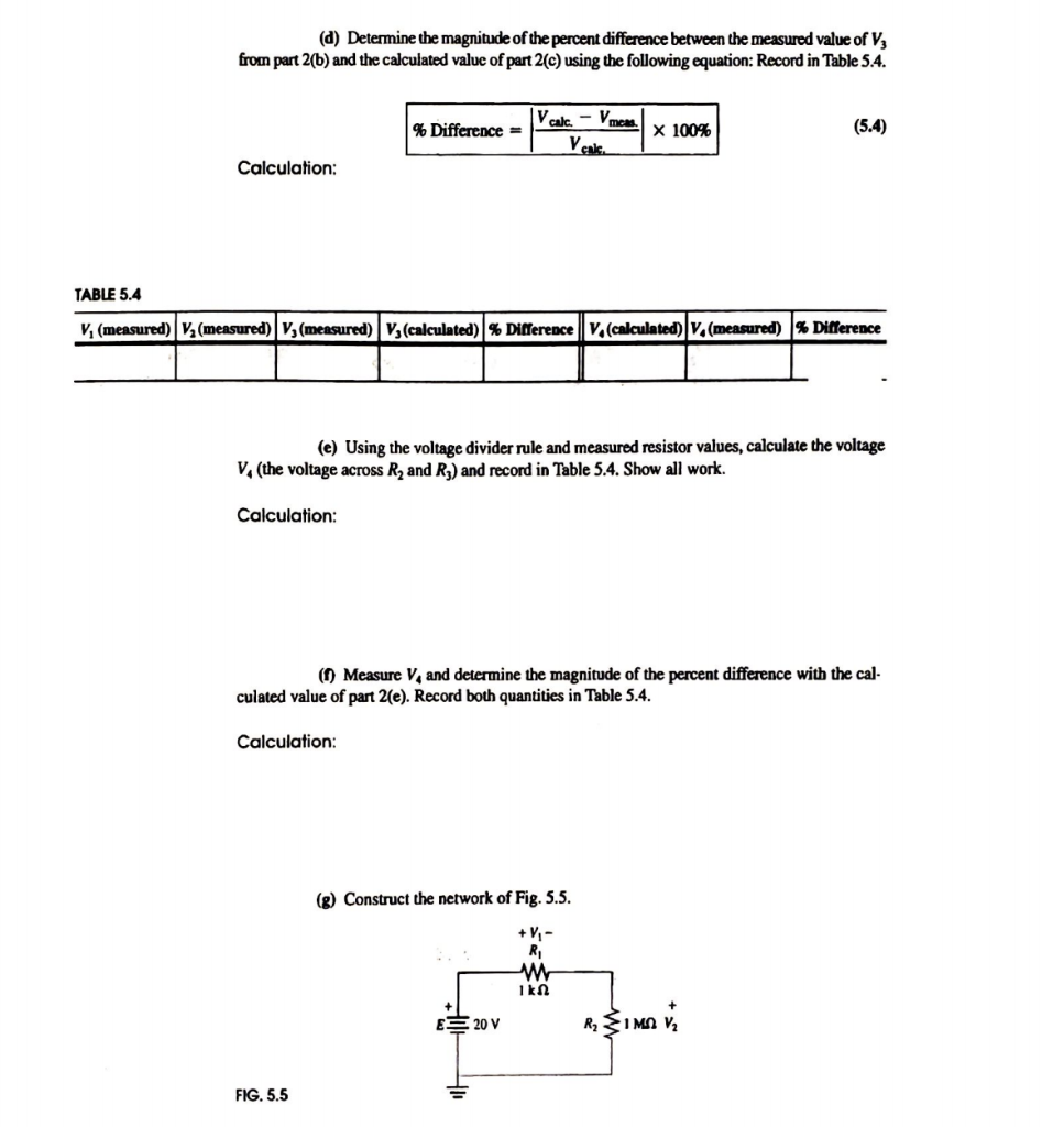Solved Part 2 Voltage Divider Rule Construct the circuit of | Chegg.com