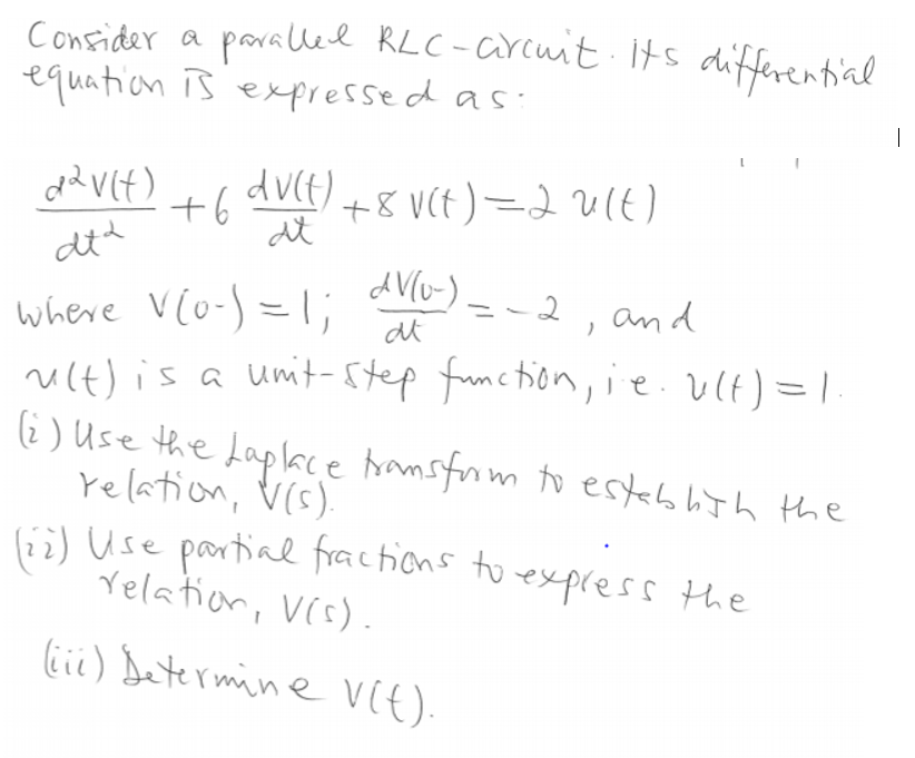 Solved Consider a parallel RLC-circuit. Its differential | Chegg.com
