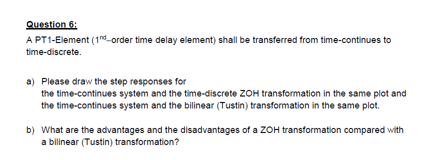 Question 6: A PT1-Element (11nd-order time delay | Chegg.com