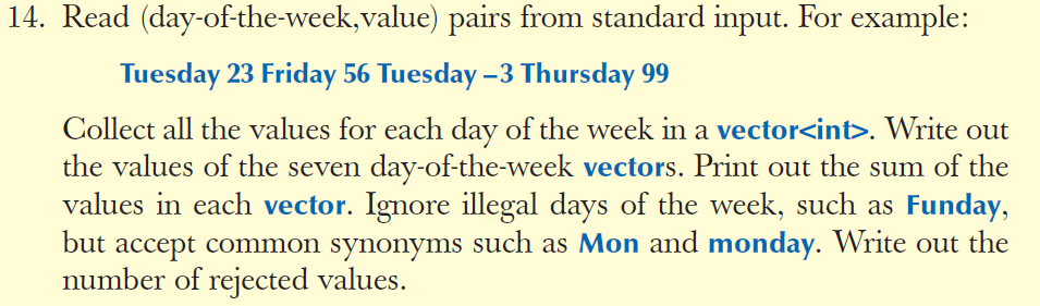 Solved 14. Read (day-of-the-week, value) pairs from standard | Chegg.com