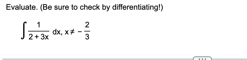 Solved Evaluate. (Be sure to check by | Chegg.com