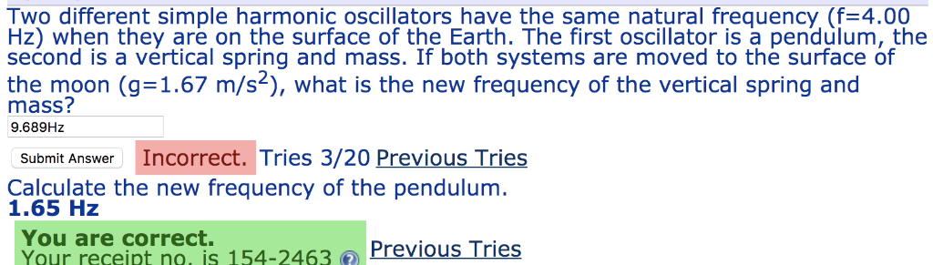 Solved Two different simple harmonic oscillators have the | Chegg.com