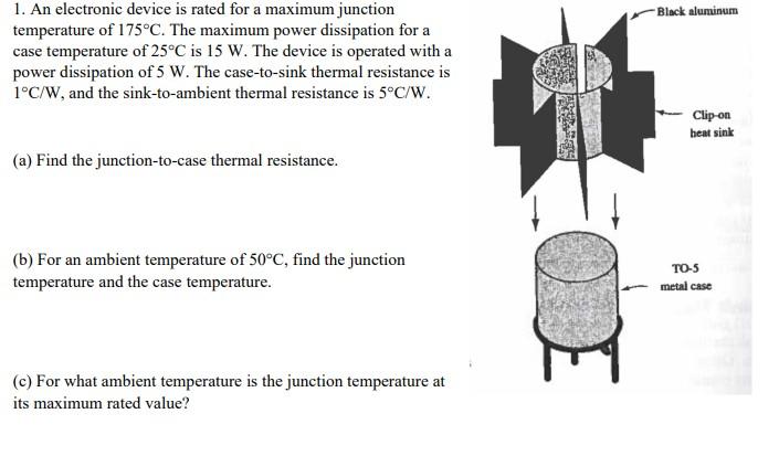 Solved 1. An electronic device is rated for a maximum | Chegg.com